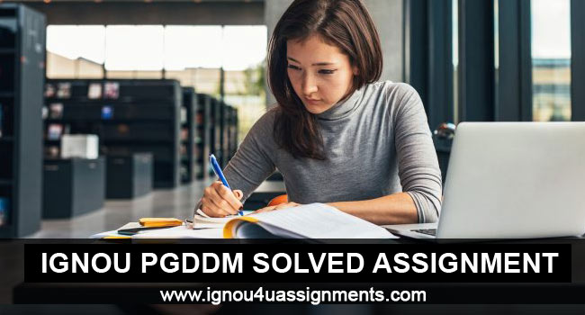 IGNOU PGDDM Solved Assignment Jan 2024 & July 2024 - IGNOU ASSIGNMENTS IGNOU PGDDM Solved Assignment Jan 2024 & July 2024 - IGNOU ASSIGNMENTS